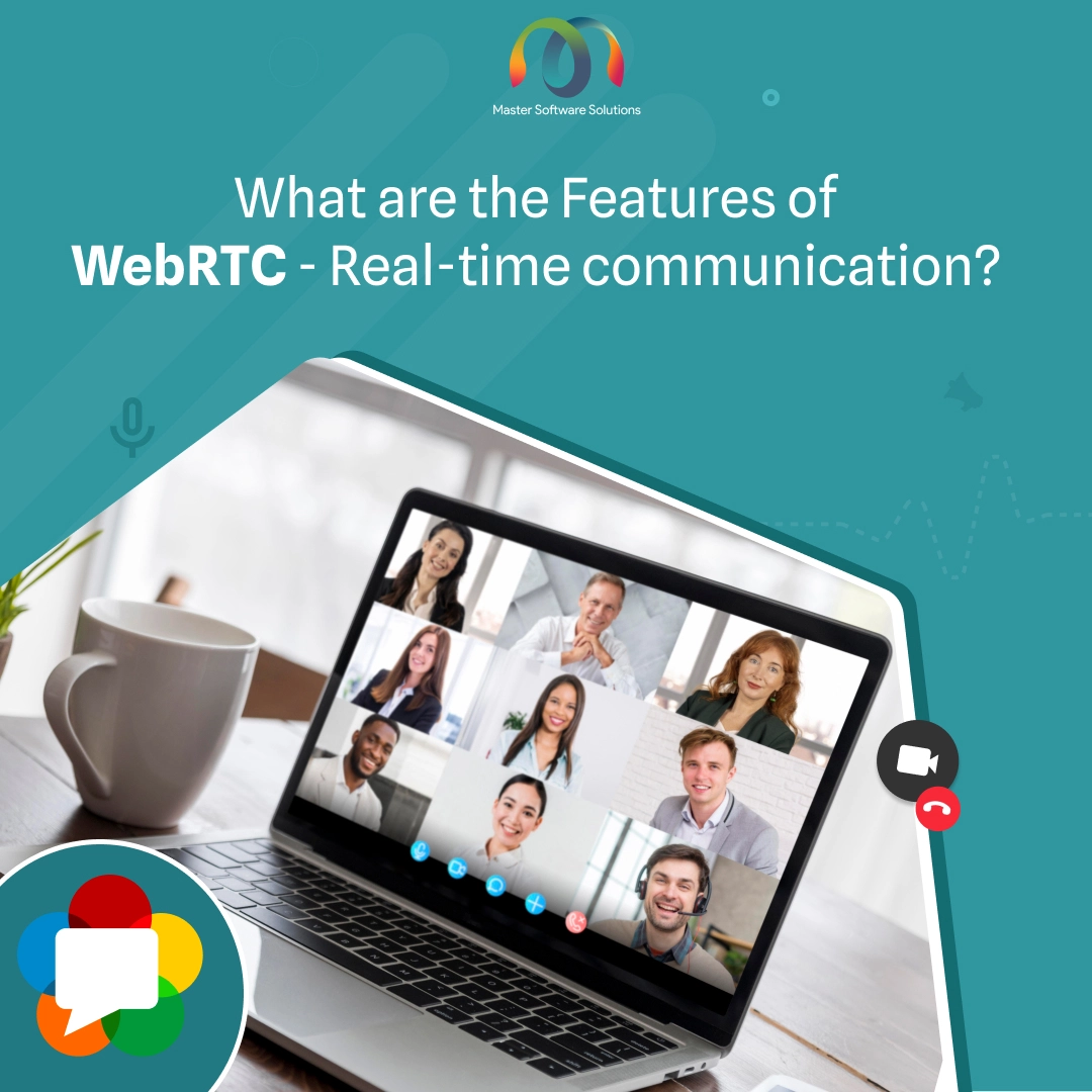 What are the Features of WebRTC - Real-time Communication? What are the Features of WebRTC - Real-time Communication?