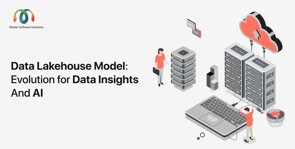 Data Lakehouse Model: Evolution For Data Insights And AI