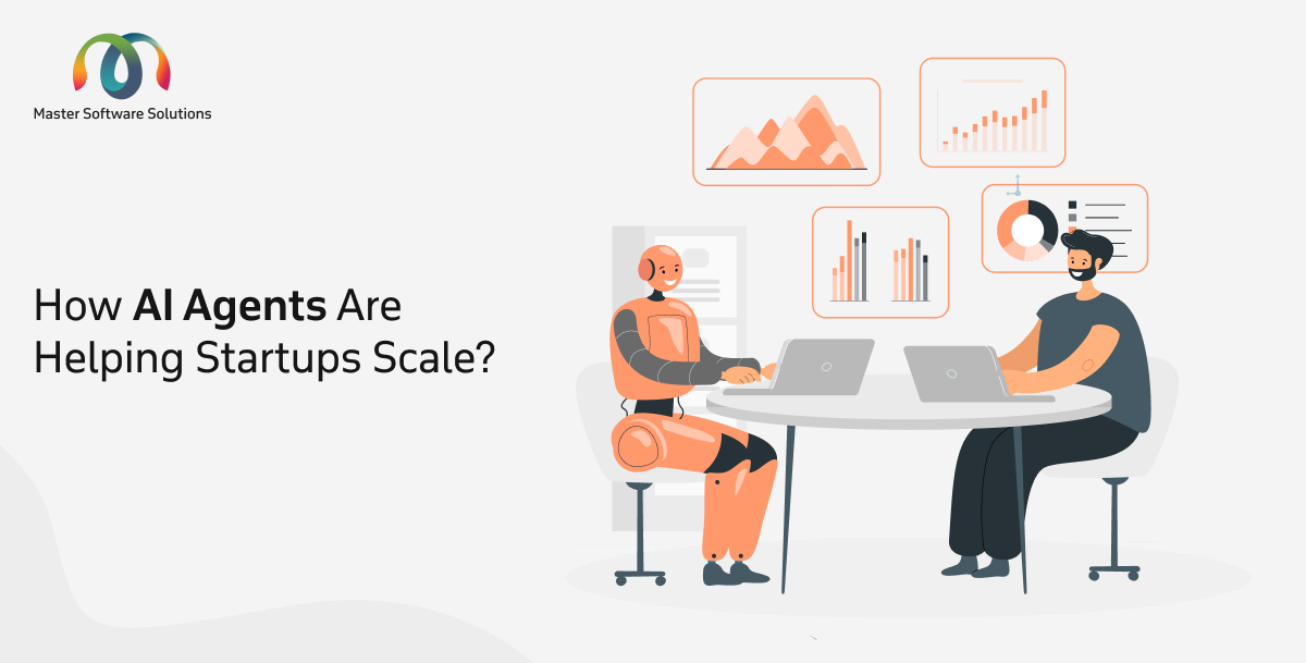 How AI Agents Help Startups Scale | Master Software Solutions