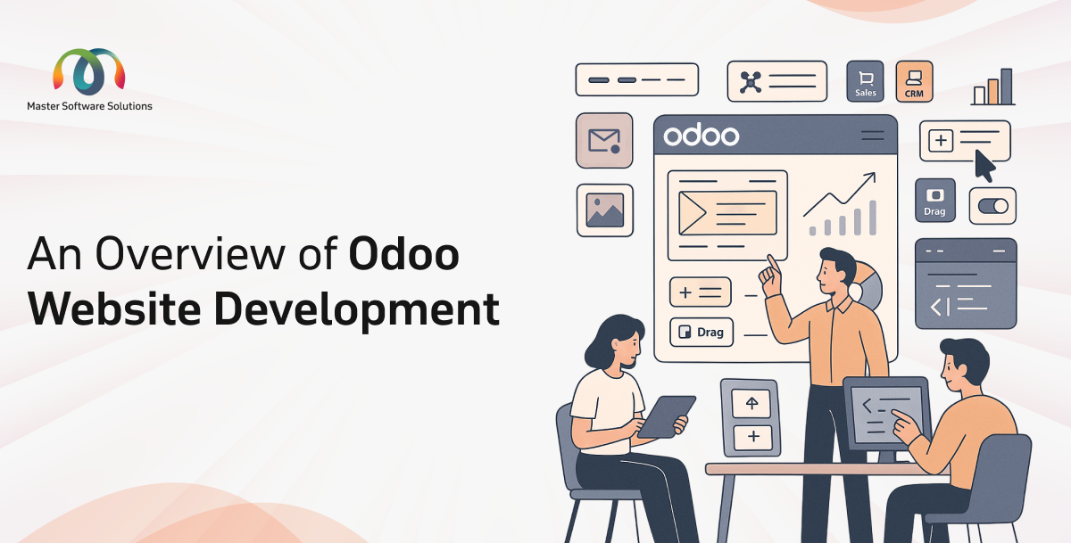 An Overview of Odoo Website Development | Master Software Solutions