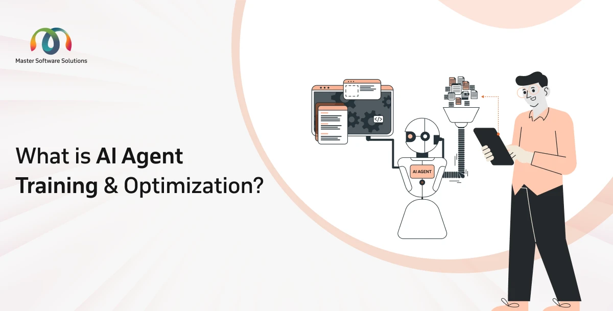 AI Agent Training & Optimization Guide | Master Software Solutions