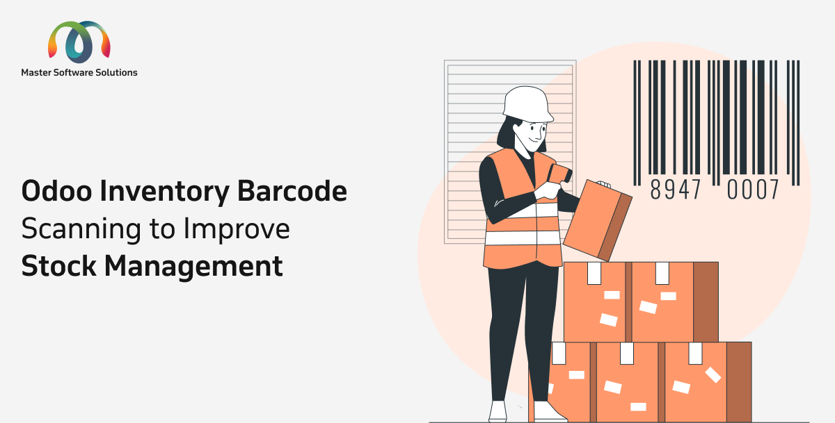 Odoo Inventory Barcode Scanning to Improve Stock Management
