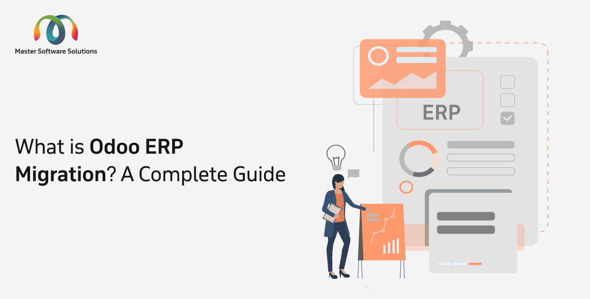 What is Odoo ERP Migration? A Complete Guide