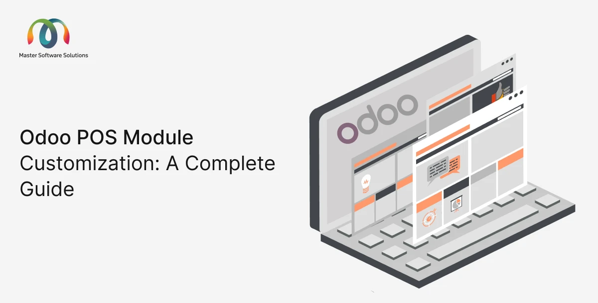 Odoo POS Customization: A Complete Guide